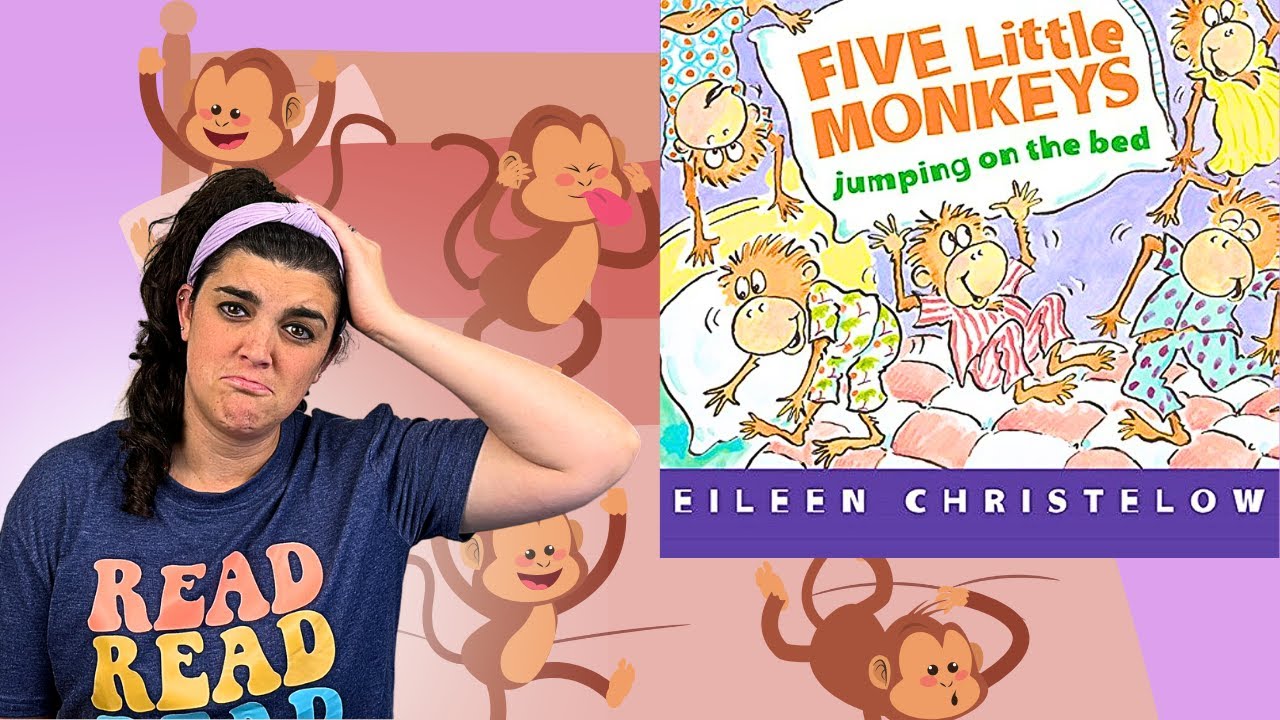 Kids Books Read Aloud: Five Little Monkeys Jumping on the Bed, 🙊 🙈 ...