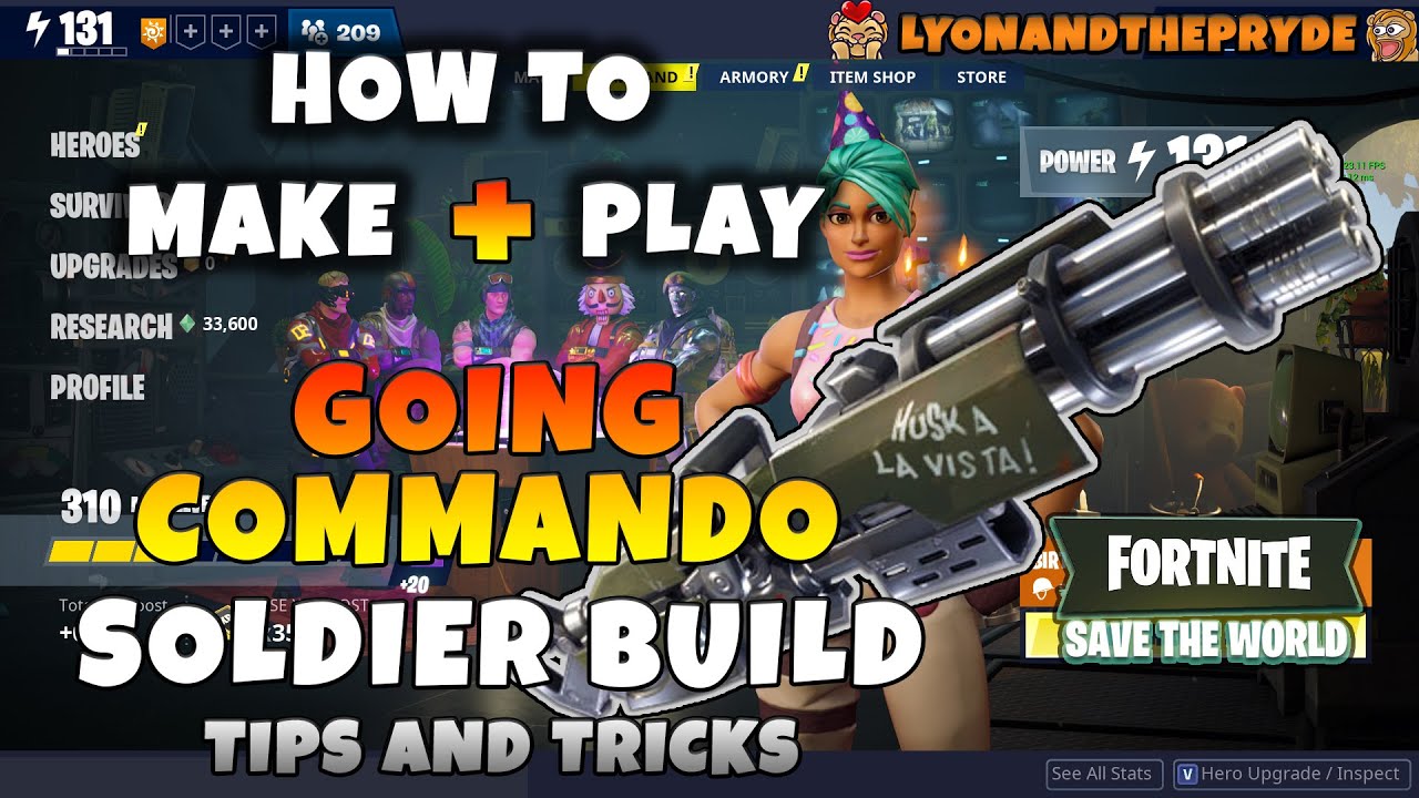 Goin Commando ~ New Soldier Build ~ How To Build and Play ~ Save The World ~ Fortnite - YouTube