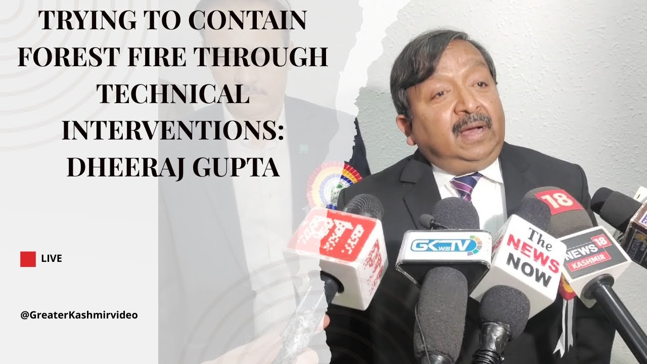Trying to contain forest fire through technical interventions: Dheeraj Gupta - YouTube