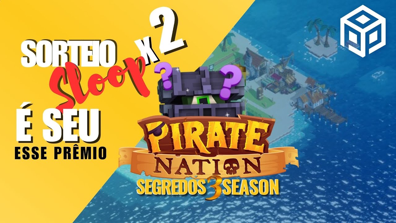 PIRATE NATION TENHA SEU PRIMEIRO SLOOPS & PLAN SLOOP FREE - YouTube