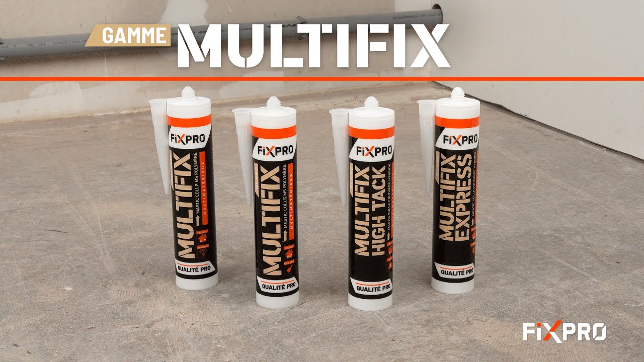 Découvrez la nouvelle gamme MULTIFIX de FIXPRO ! - YouTube