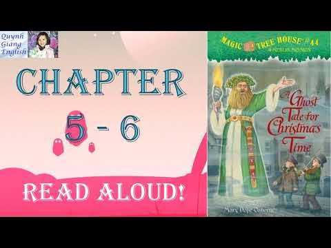 Magic Tree House #44 A Ghost Tale for Christmas Time Chapter 5 - 6 ...