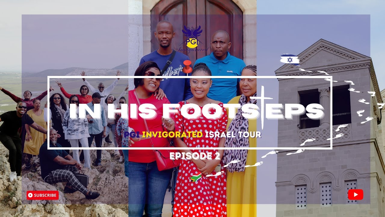 PGI INVIGORATED PRESENTS- In His Footsteps- Episode 2 - YouTube