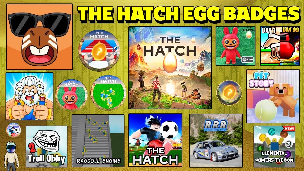 [ The Hatch ] How to get Egg Badges in 10 Map | The Hatch Events 2025 ...