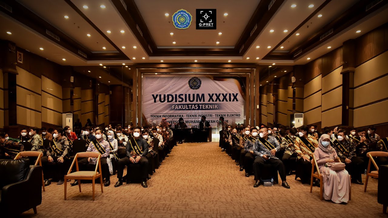 Dokumentasi Acara Yudisium XXXIX Fakultas Teknik UMG - YouTube
