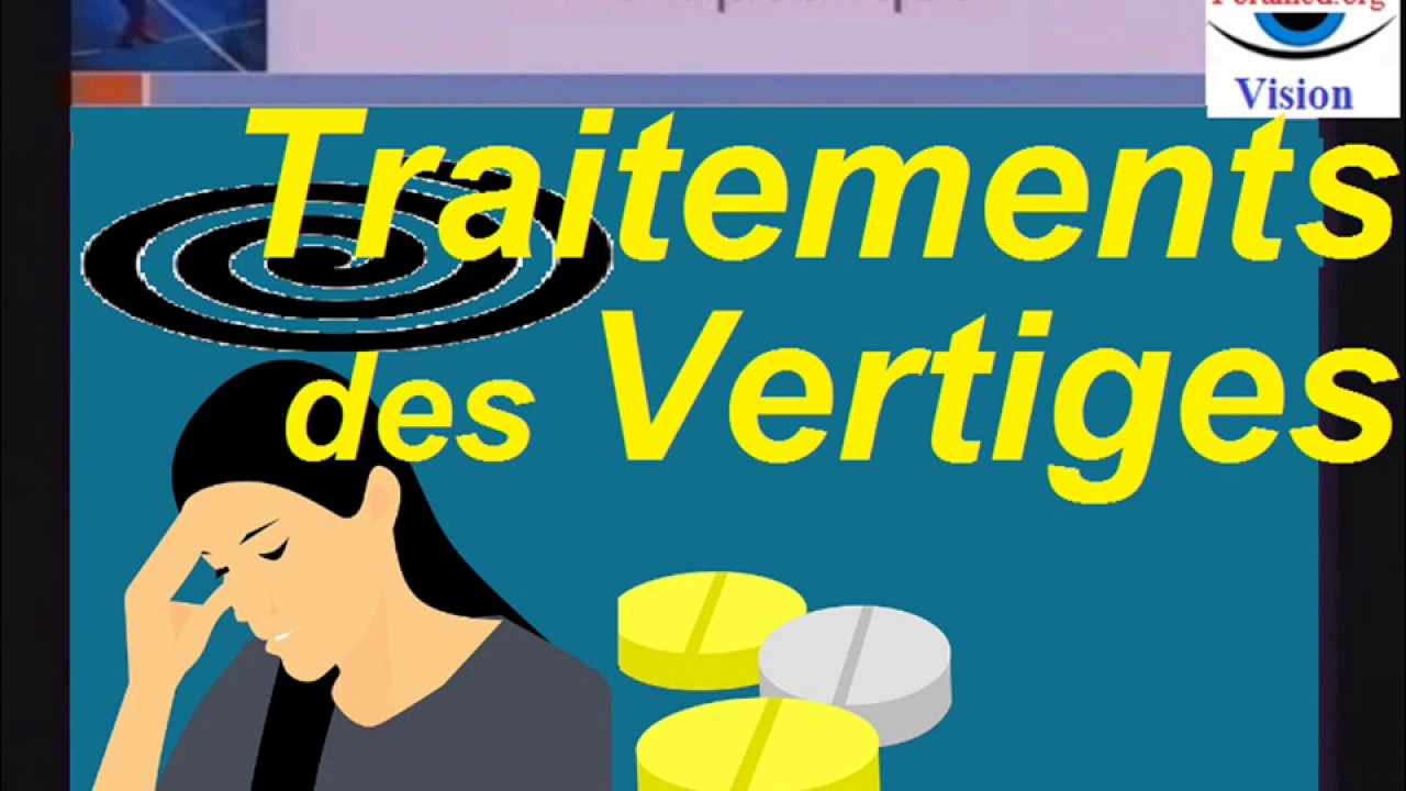 Les Traitements des vertiges - YouTube