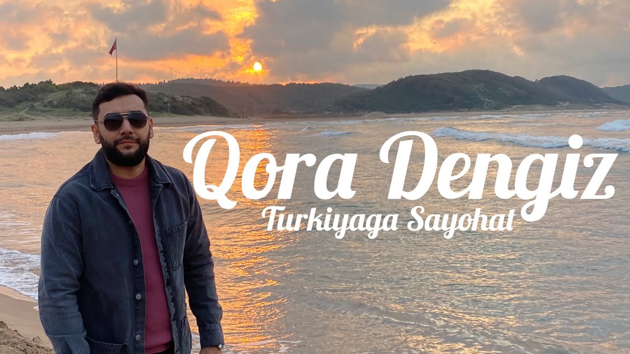 Turkiyaga Sayohat | Şile Ağva | Marin Hotel Beach Şile | Qora Dengiz ...