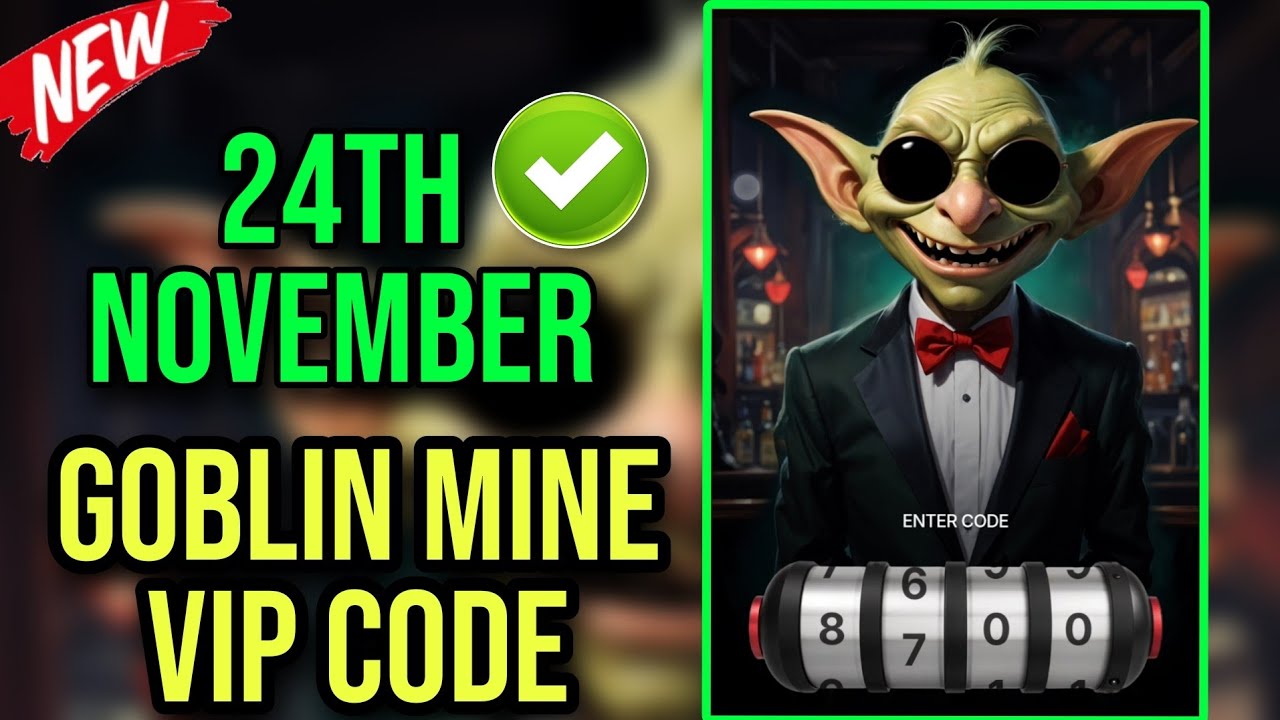 24 November Goblin Mine Game Code | Goblin Mine Game VIP Code | Goblin ...