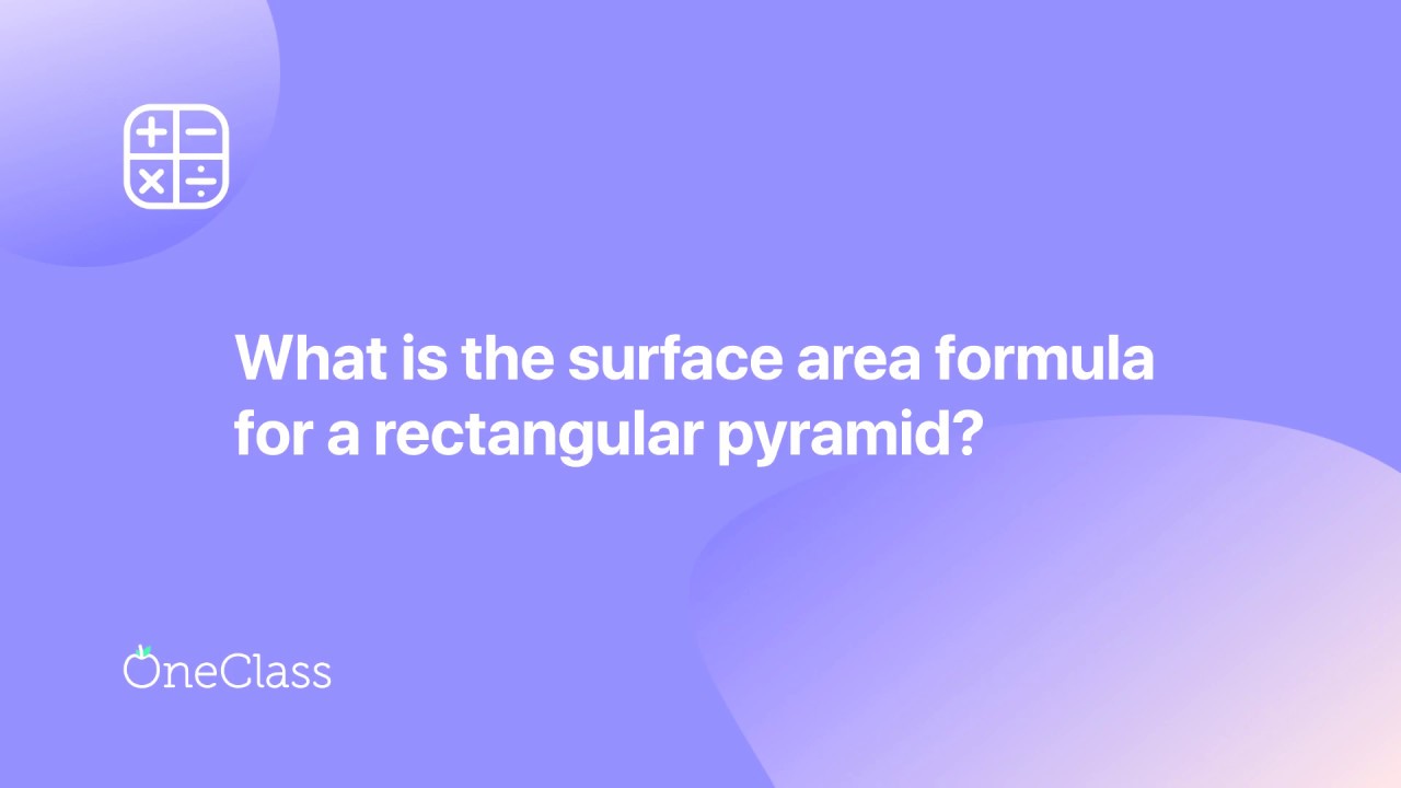 Rectangular Pyramid Surface Area Formula YouTube rectangular-pyramid-surface-area-formula-youtube