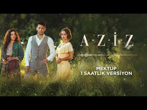 Aziz Dizi Müziği | Mektup (1 saatlik versiyon)