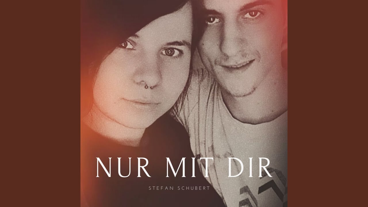 Nur Mit Dir - YouTube