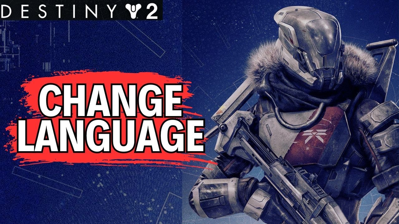 How to Change Language in Destiny 2 2024? - YouTube