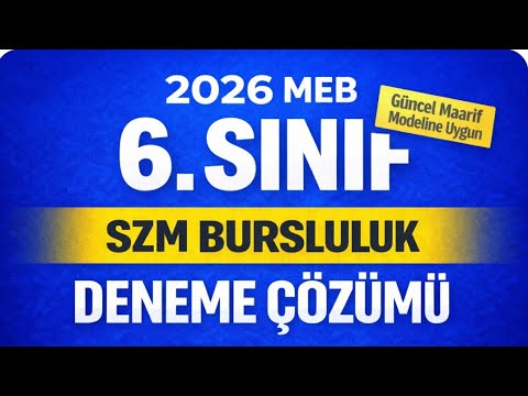 6.SINIF MATEMATİK 2026 MEB GÜNCEL BURSLULUK DENEME SINAVI