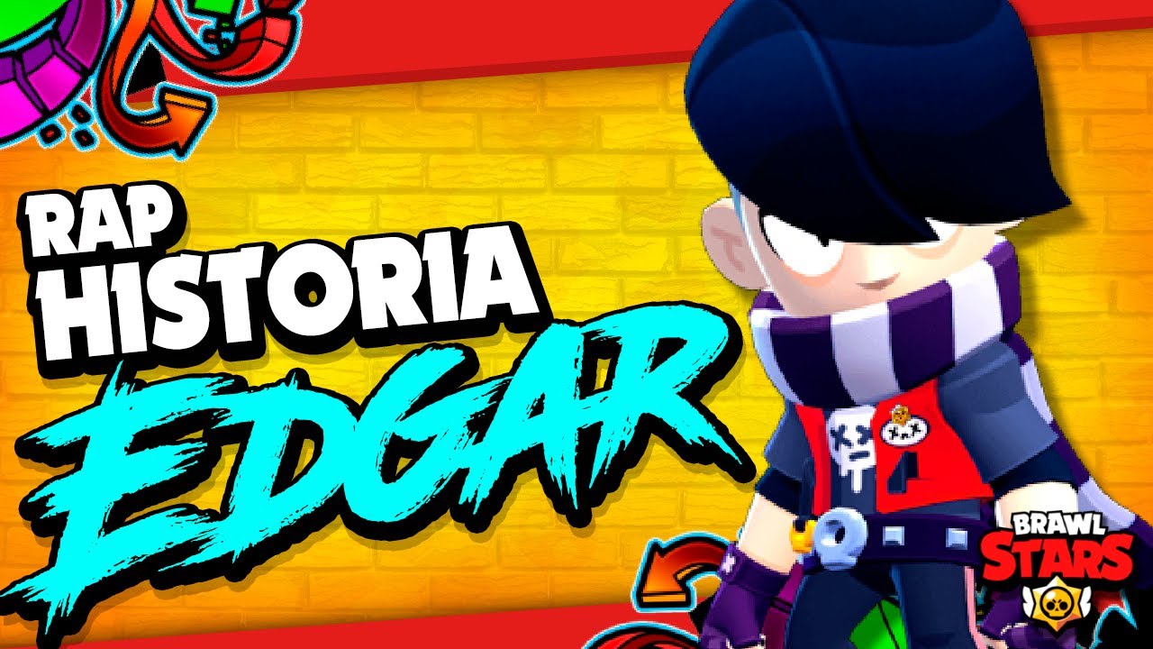 EL ORIGEN DE EDGAR🔥 HISTORIA DE BRAWL STARS 🔥 RAP Acordes - Chordify