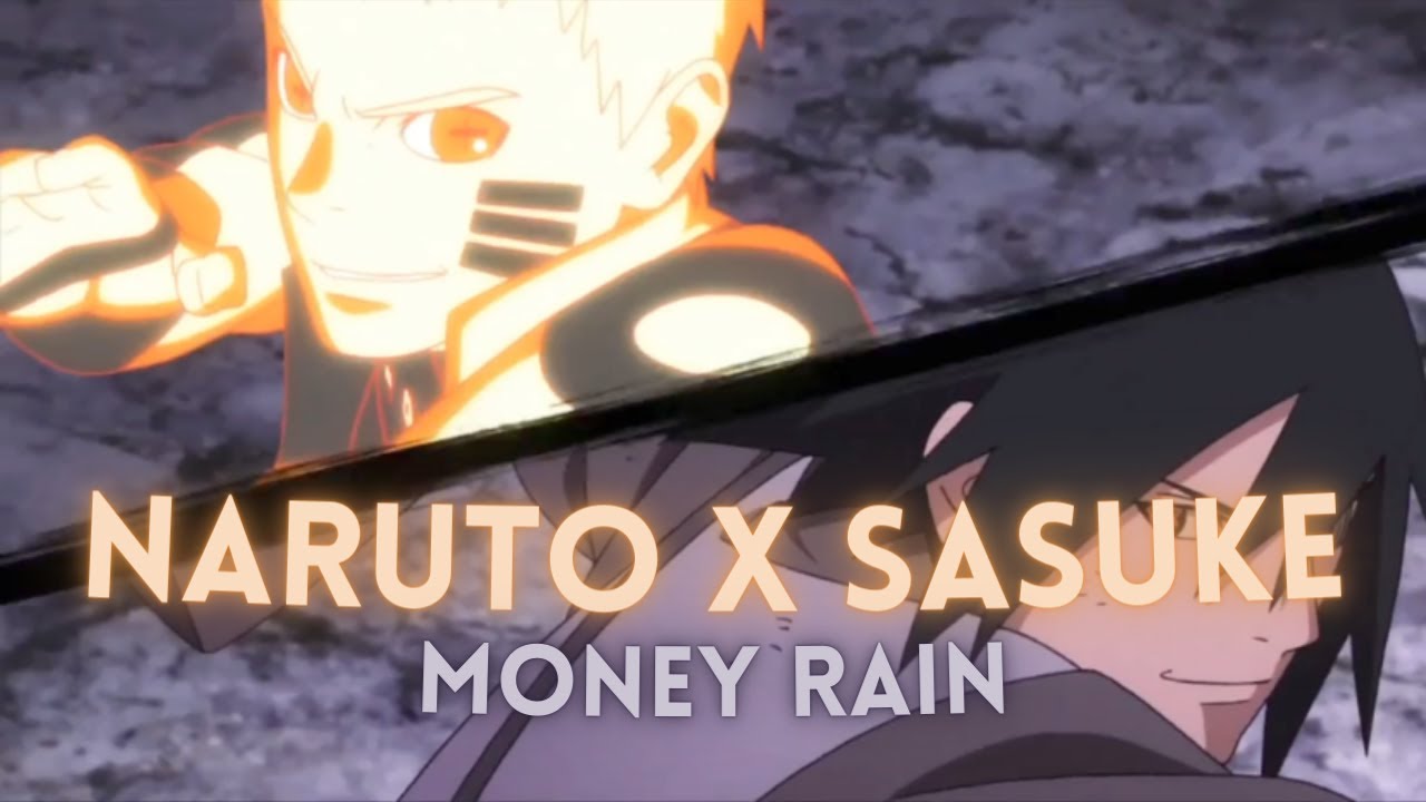 Naruto x Sasuke | Money Rain edit/amv - YouTube