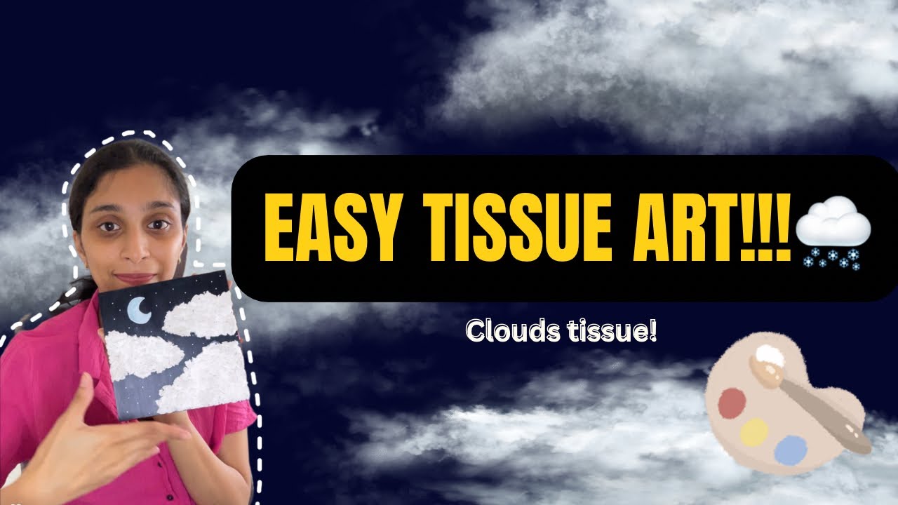 🌙 DIY Tissue Texture Art – Cloudy Night Sky Painting! 🎨 - YouTube