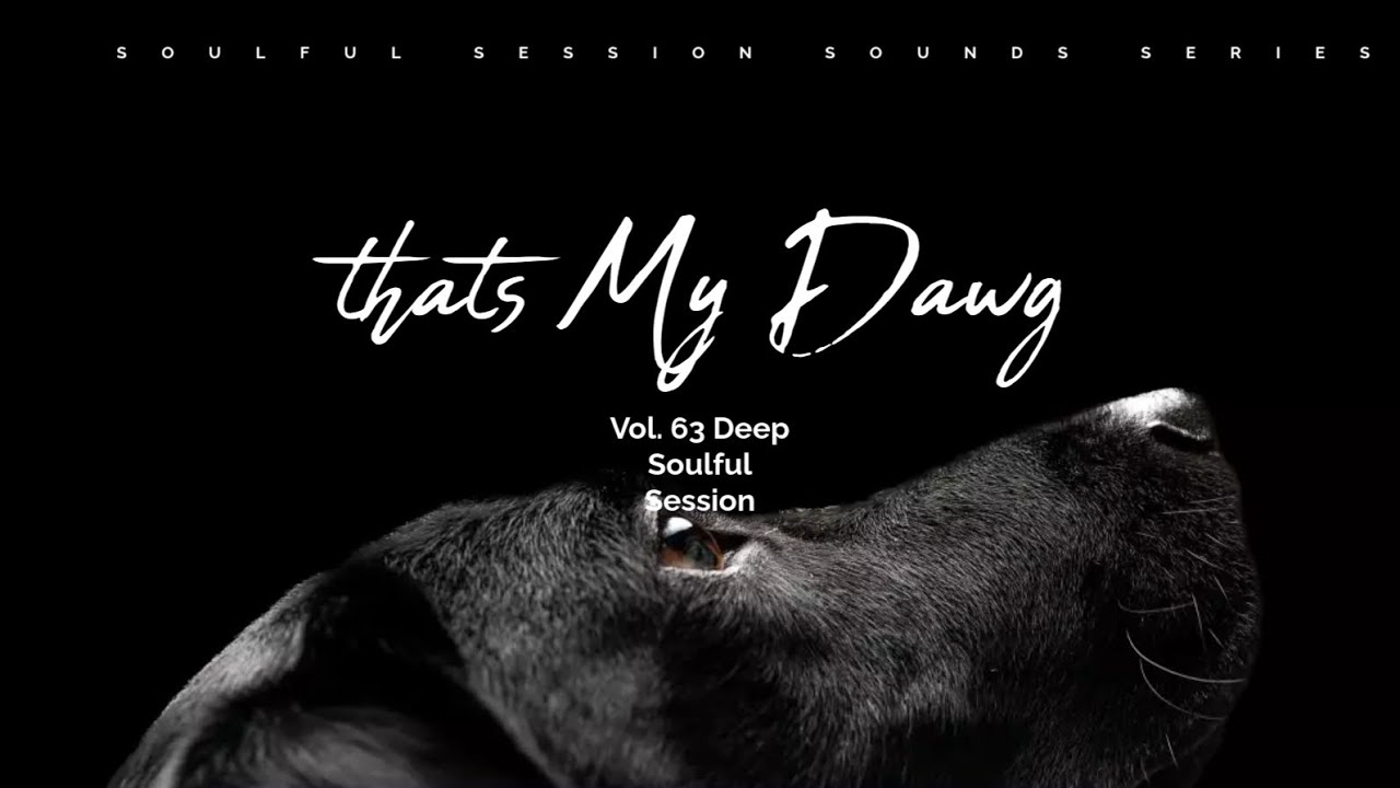 SOULFUL SESSION SOUNDS SERIES - YouTube