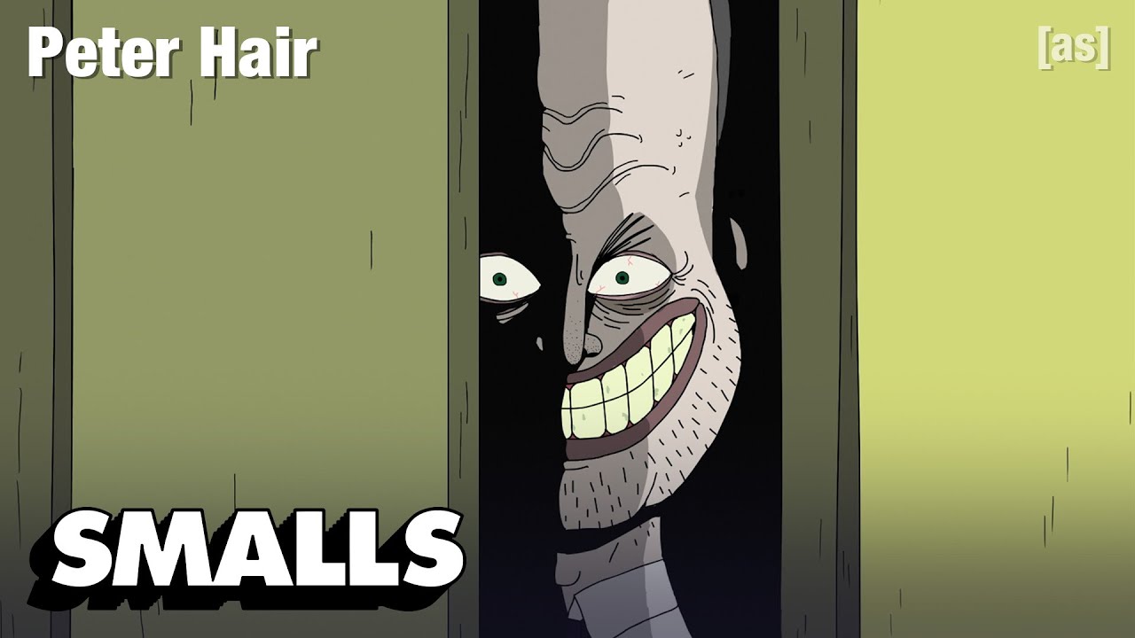 Peter Hair | adult swim smalls - YouTube
