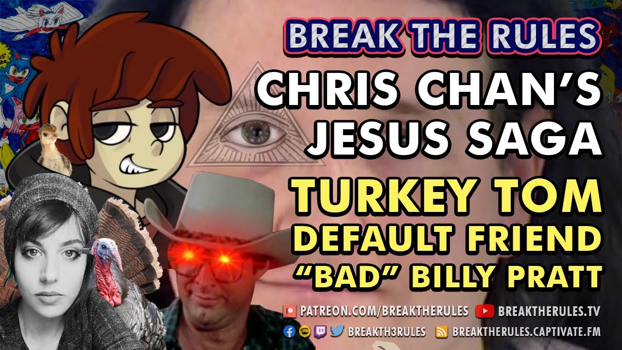 Chris Chan's Jesus Saga - Ft. @TurkeyTom, Default Friend, & "Bad" Billy Pratt - YouTube