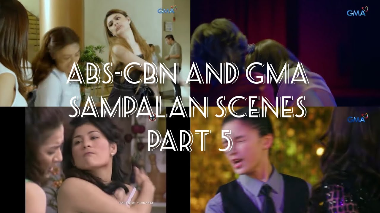 ABS-CBN AND GMA SAMPALAN SCENES PART 5 - YouTube