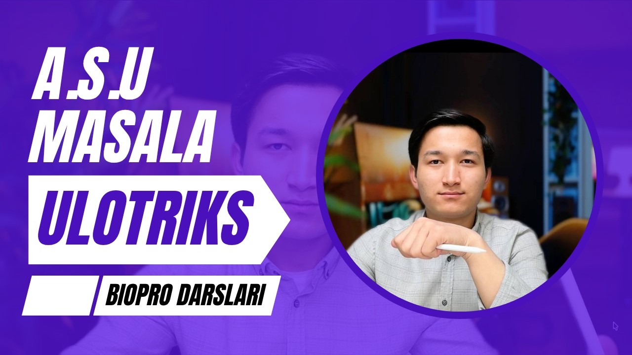 Ulotriks. BIOPRO darslari. - YouTube