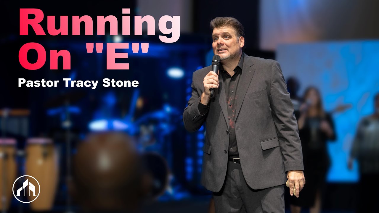 Running on "E" | Pastor Tracy Stone - YouTube