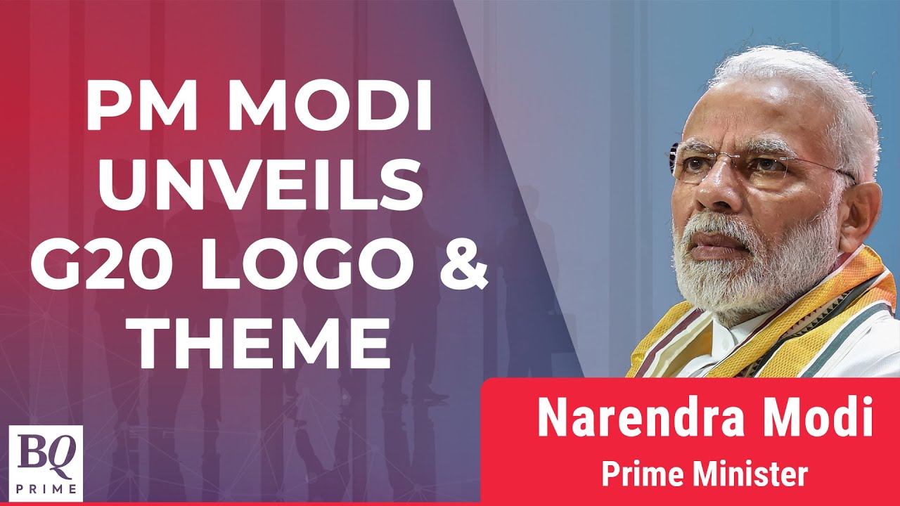 Watch Live: PM Modi Unveils G20 Presidency Logo & Theme | BQ Prime ...