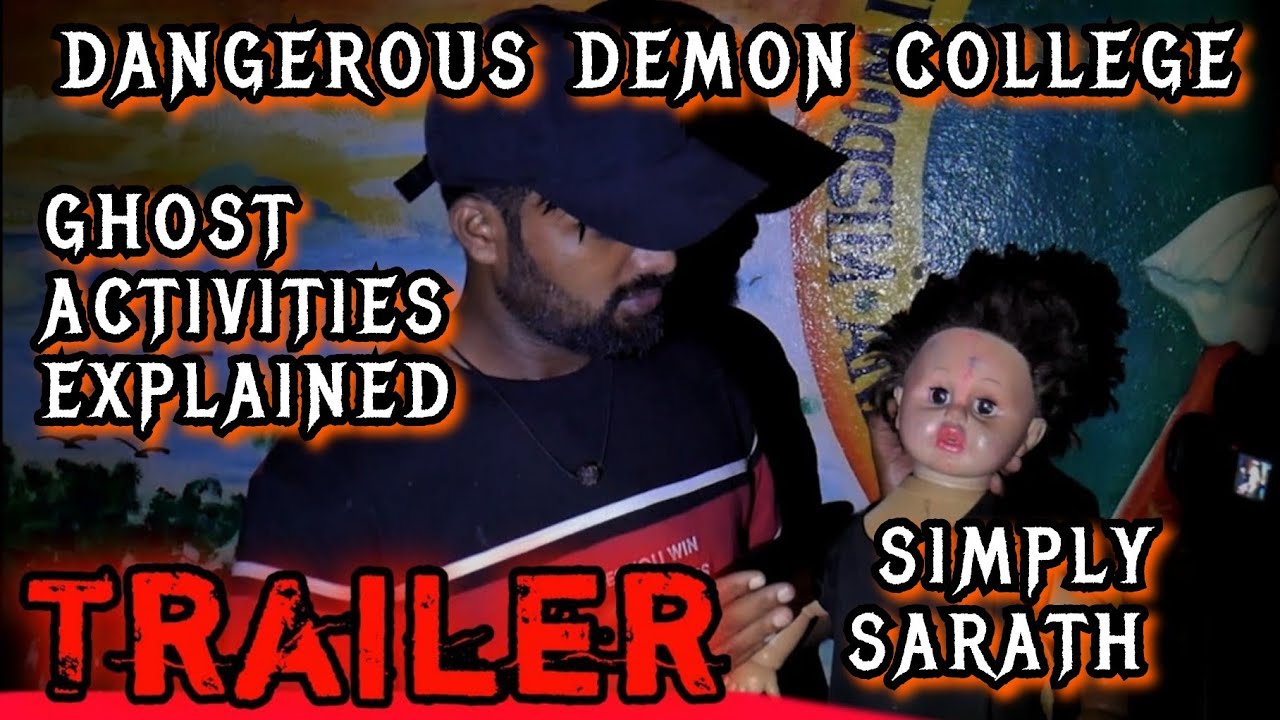 DANGEROUS DEMON COLLEGE - SIMPLY SARATH | GHOST ACTIVITIES EXPLAINED ...