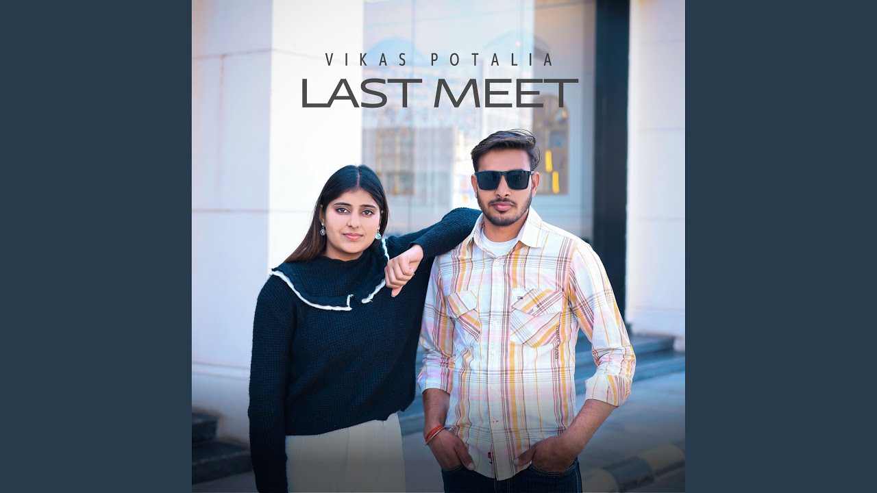 Last Meet - YouTube