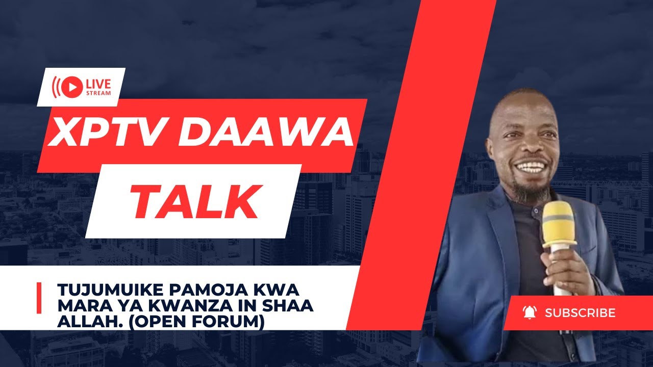 XPTV DAAWA TALK. #Africa4Islam #Daawa #XPTV #ibrahimxptv - YouTube