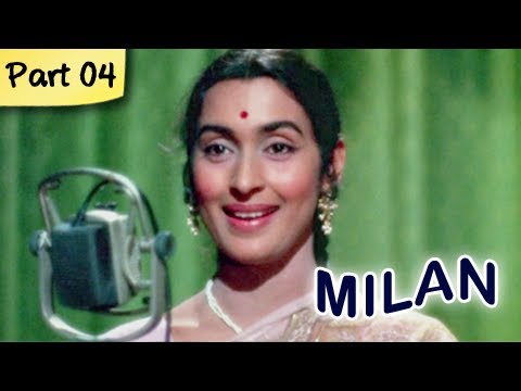 Milan (HD) - Part 4 of 12 - Classic Romantic Hindi Blockbuster Movie ...