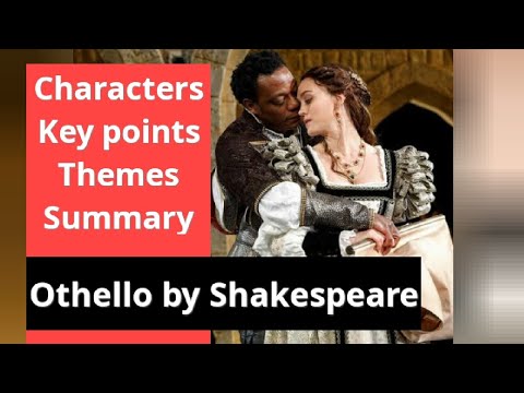 Othello/characters/themes/summary/key points/explanation/by Shakespeare ...