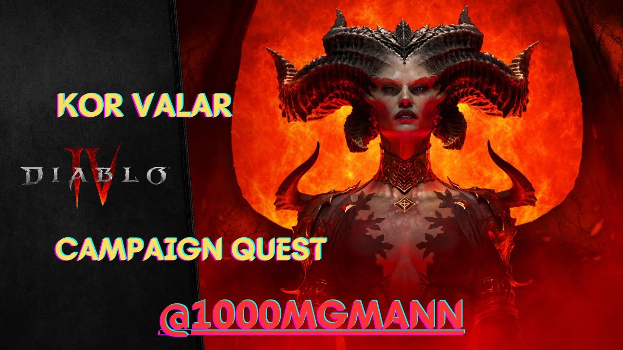Diablo IV KOR VALAR Campaign Quest (Necromancer Level 24) - YouTube