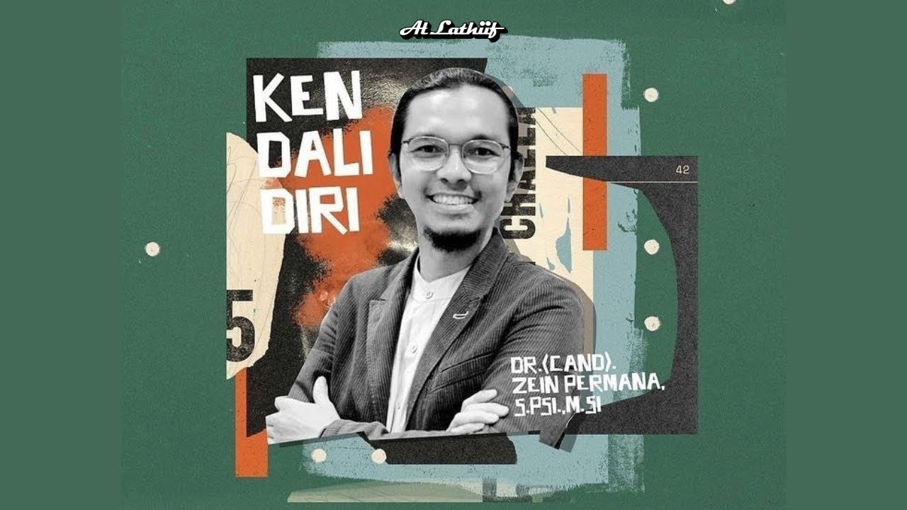 KENDALI DIRI - KANG ZEIN PERMANA || KAJIAN AFTERWORK - YouTube