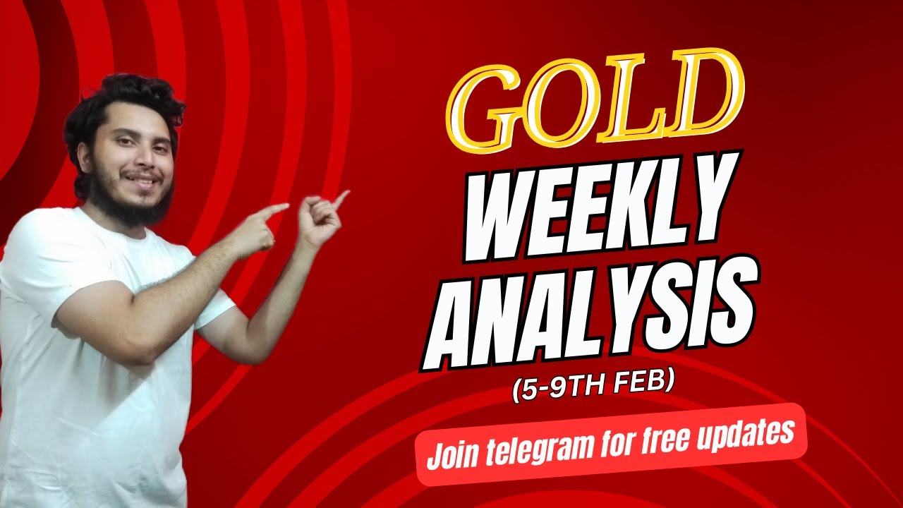 Gold buy or sell? | Gold weekly Analysis (5-9th Feb) - YouTube