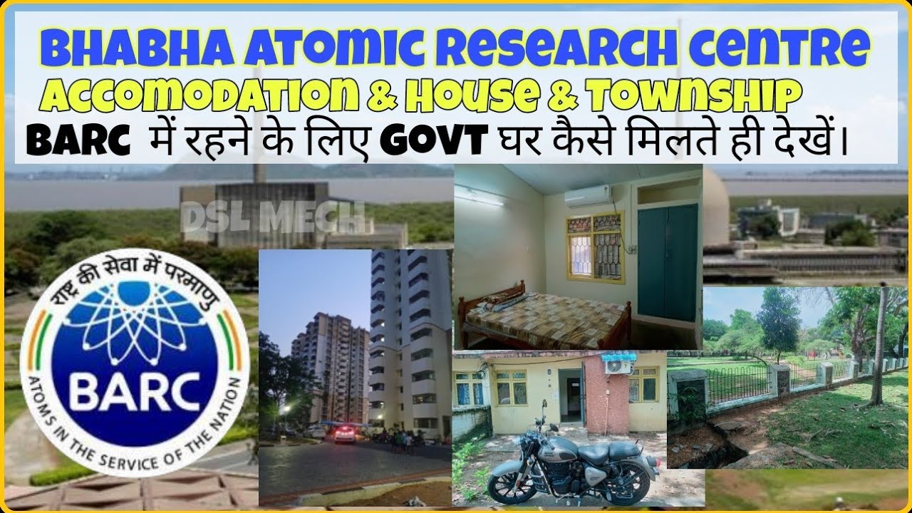 BARC Technician & Scientific Assistant House & Accomodation| BARC में ...