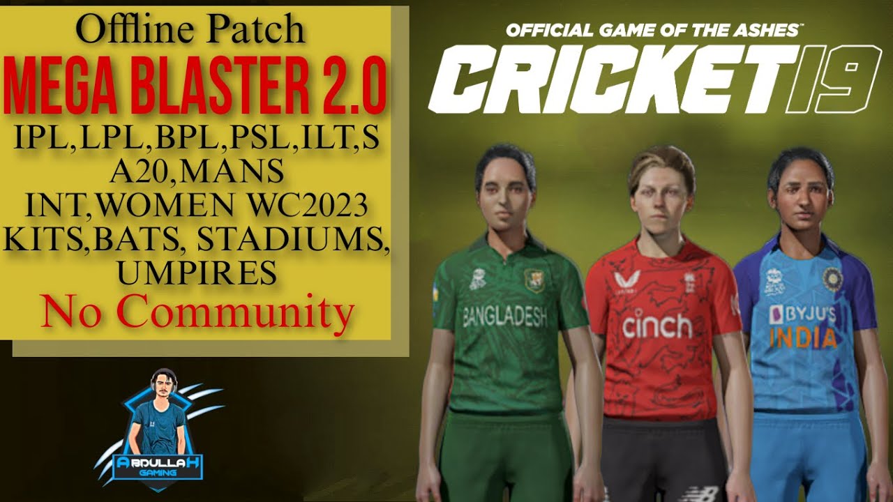 Cricket 19 Mega Blaster 2.0 Offline Patch IPL,PSL,ILT,SA20,BPL,LPL,MANS ...