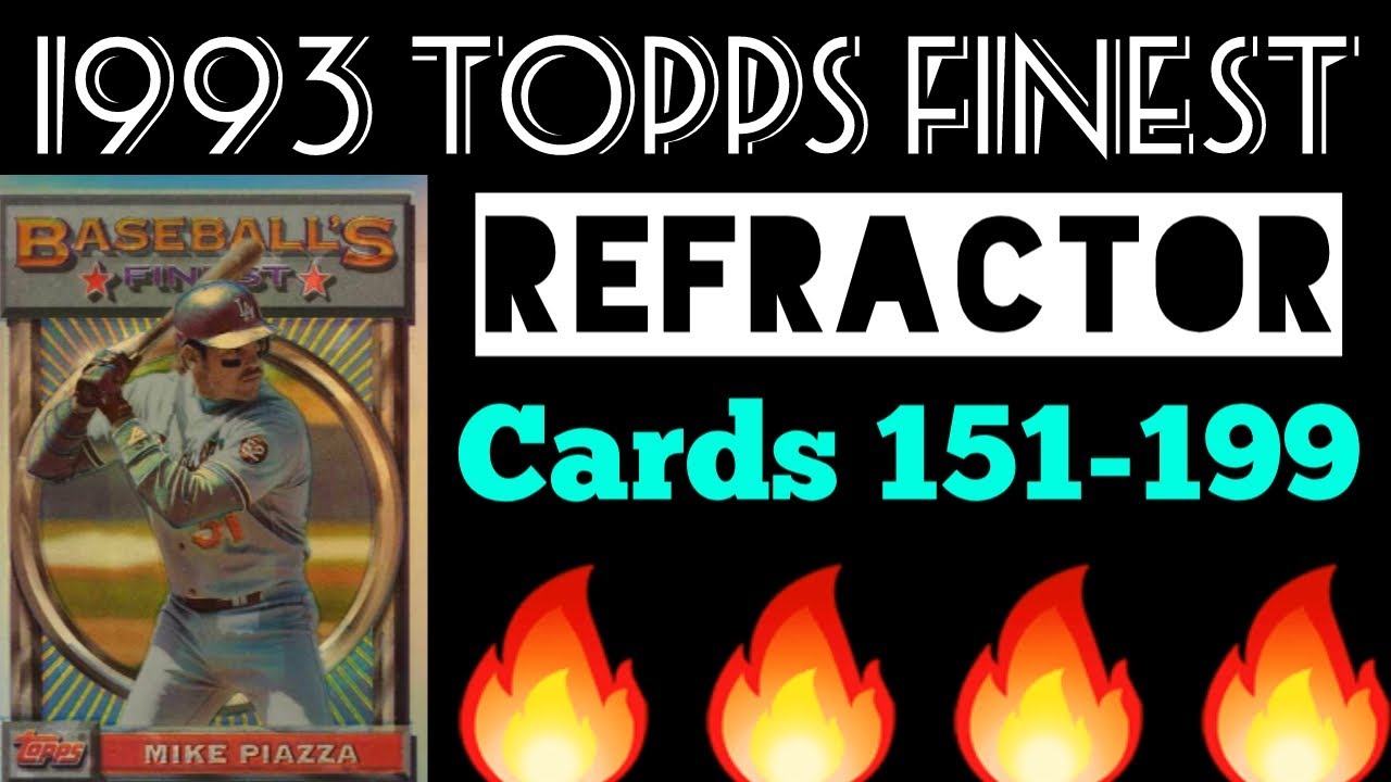 1993 Topps Finest Baseball Refractor Card Set Review Cards 151 thru 199 ...