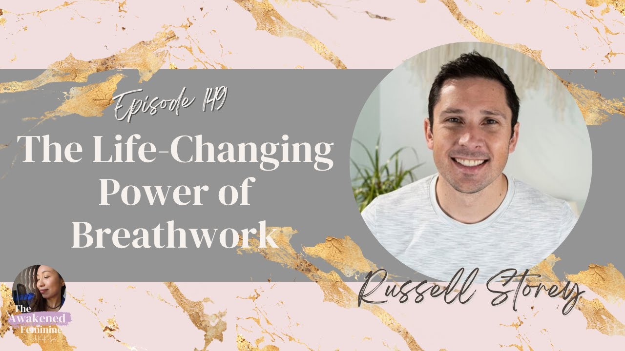 The Life-Changing Power of Breathwork with Russell Storey - YouTube