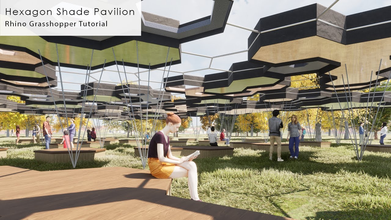Hexagon Shade Pavilion Rhino Grasshopper Tutorial - YouTube