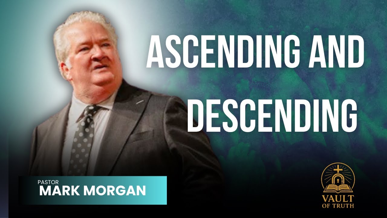 Bishop Mark Morgan - ASCENDING AND DESCENDING (Winds Conference 2025 ...