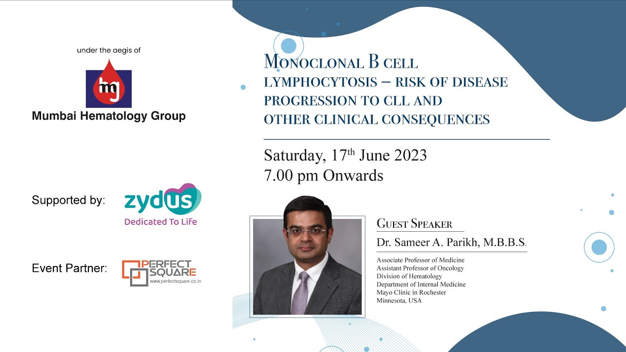 Monoclonal B Cell Lymphocytosis - Risk of Disease Progressionto CLL and ...