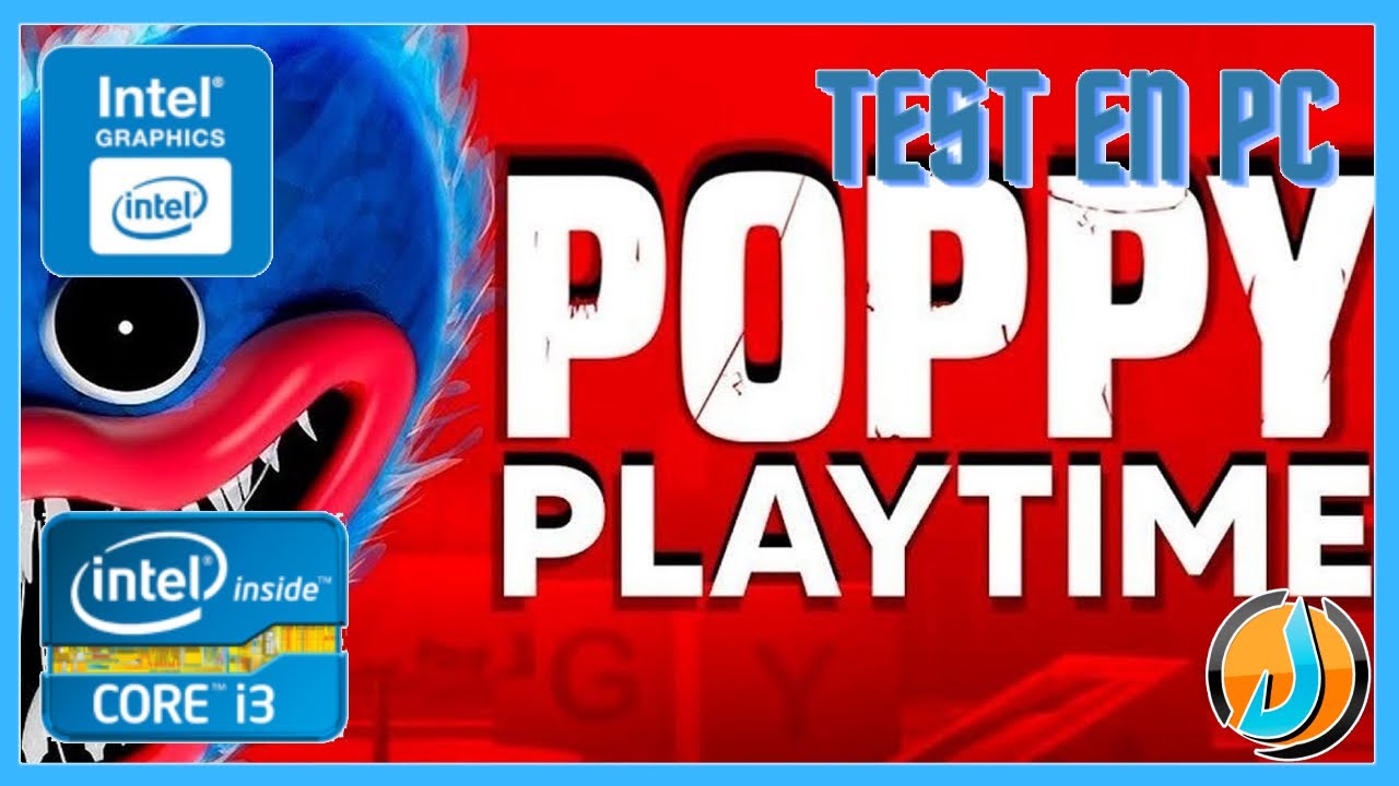 POPPY PLAYTIME EN I3 2120 - 4GB RAM - HD 2000 - YouTube