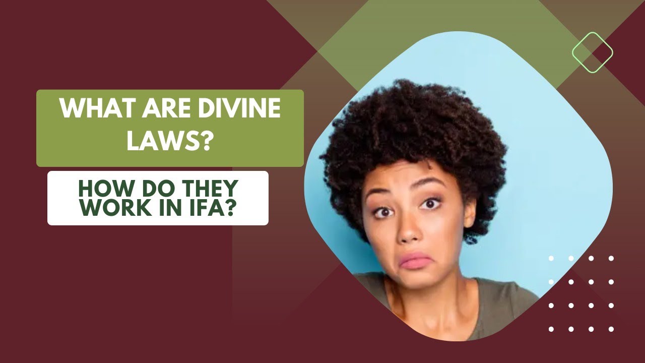 Divine Laws In Ifa That Are Known As General Laws of Spirituality - YouTube