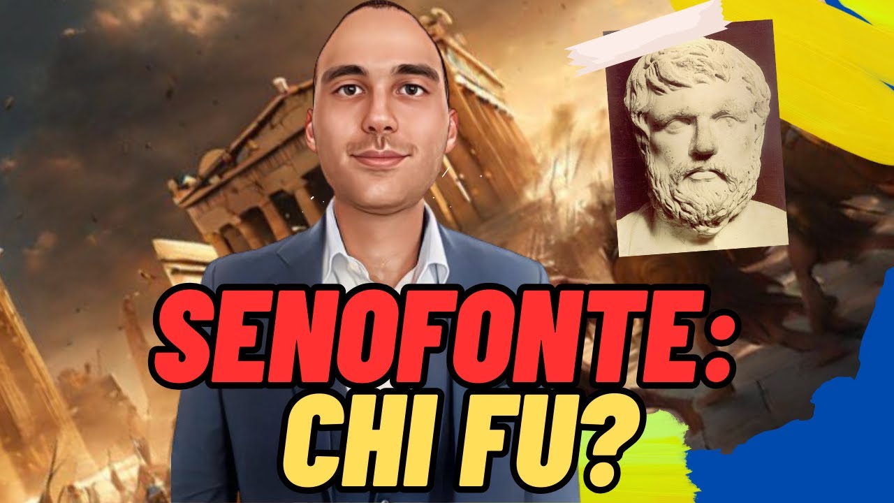 Senofonte: la vita e l'ideologia - YouTube