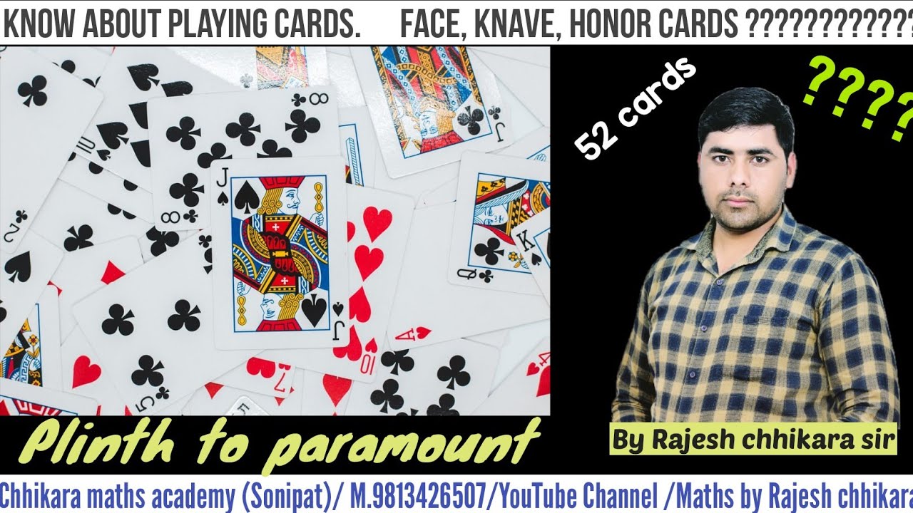 Know about playing cards||Knave cards ,face cards,Honor cards,spot ...