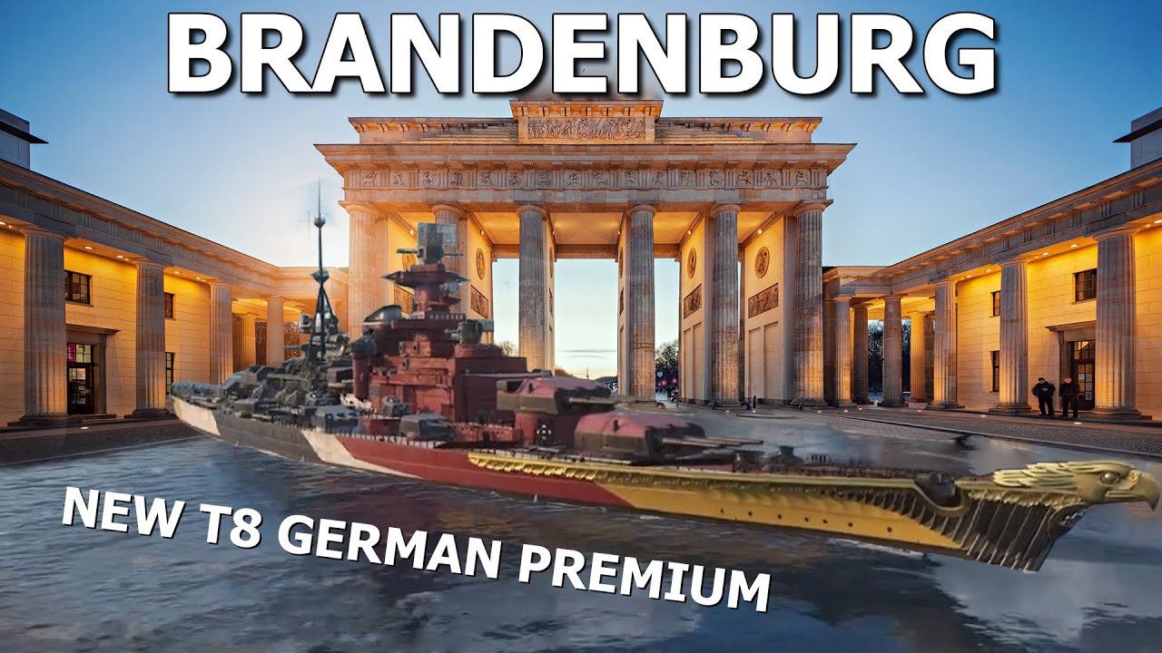 PREMIUM German Battleship Brandenburg | Stronger Scharnhorst! - YouTube