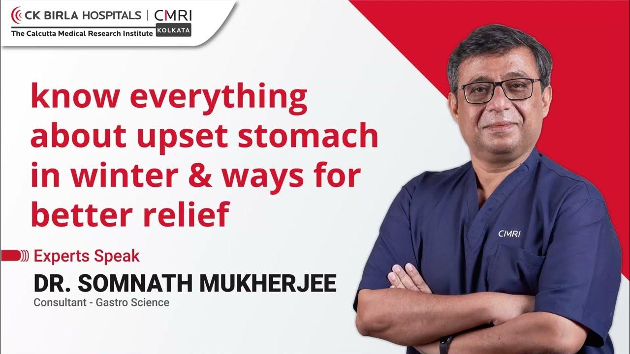 Upset Stomach In Winter Bengali CMRI Kolkata YouTube upset-stomach-in-winter-bengali-cmri-kolkata-youtube