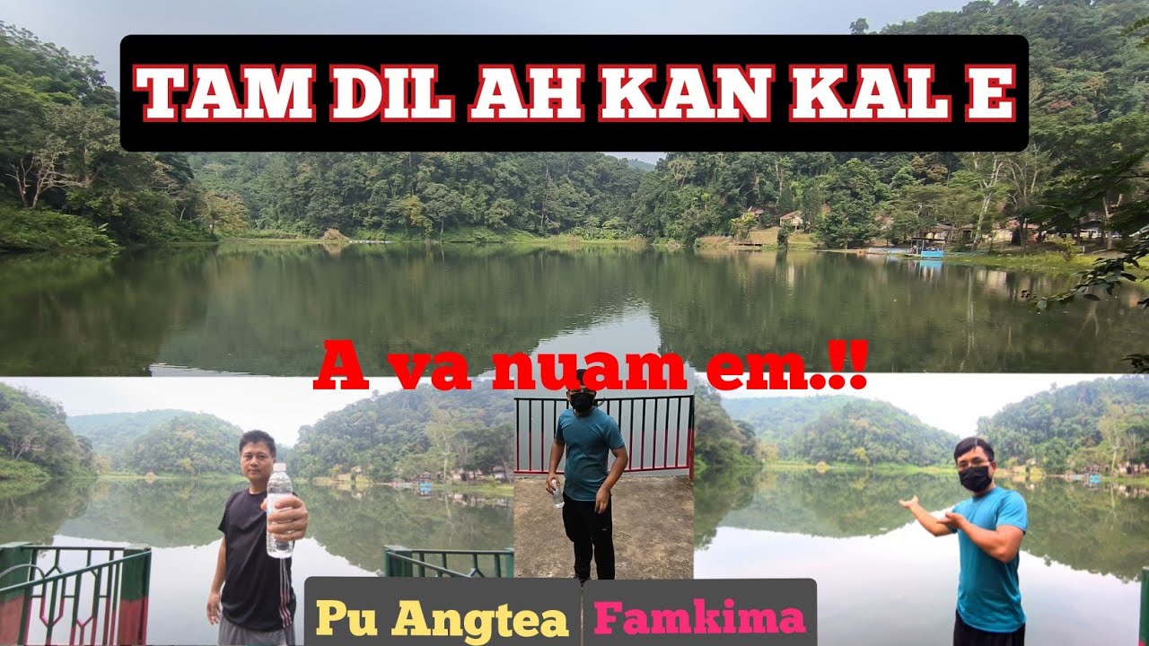 ȚAM DIL KAN KAL || KHAWLIAN TO ȚAM DIL KAL DAN HRECHIANG DUH TAN - YouTube