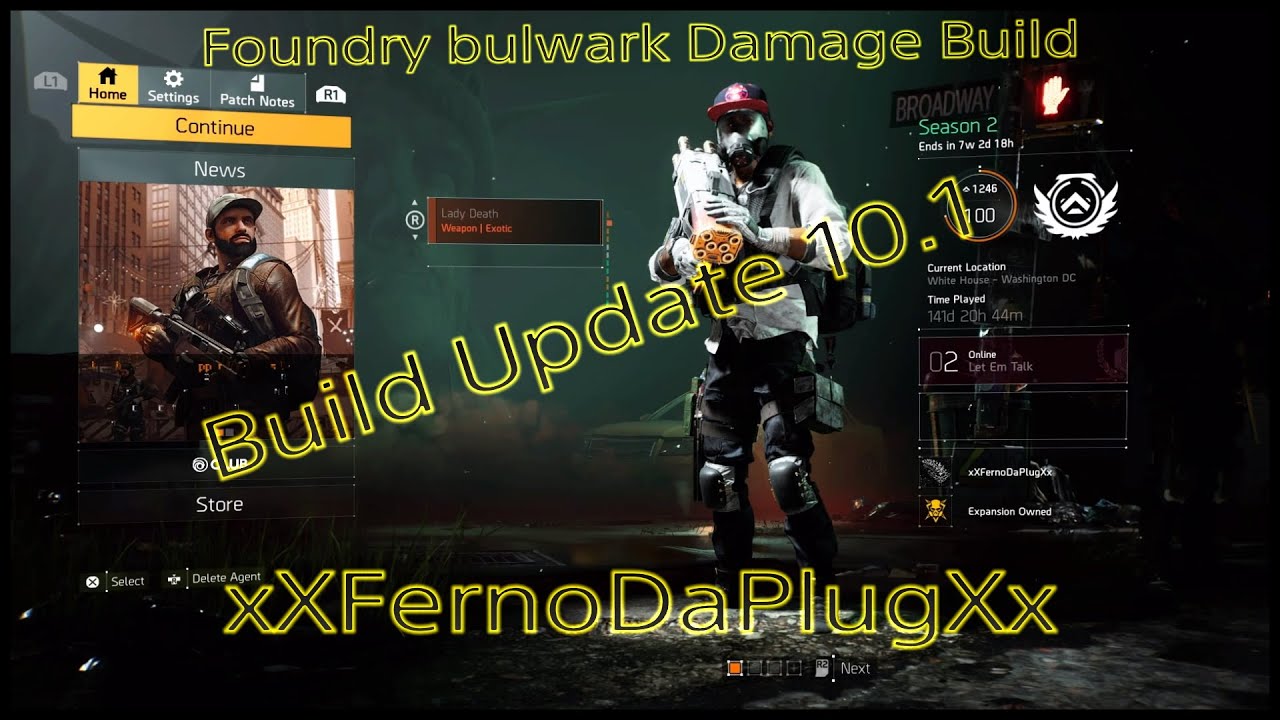 Foundry Bulwark Damage Build Update 10.1 The Division 2 No Gameplay ...